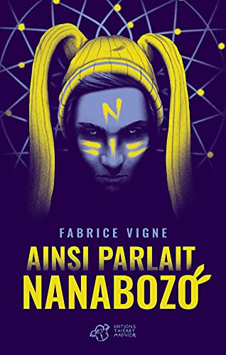 Ainsi parlait Nanabozo (French Edition) by Fabrice Vigne | Goodreads