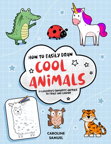 How to easily draw cool animals: 17 children's favorite animals to ...