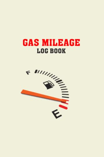 Gas Mileage Log Book: Vehicle Mileage Notebook Monthly Auto Planner Tax ...