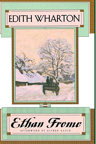 Ethan Frome: (Annotated) by Edith Wharton | Goodreads