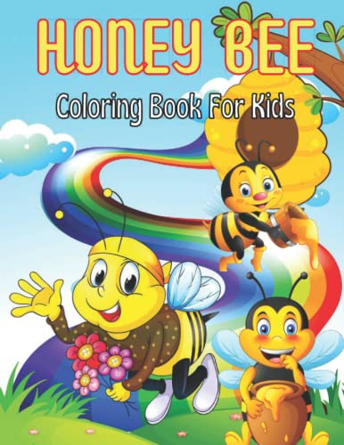Honey Bee Coloring book For Kids: Best And Honey Bees Coloring Books ...