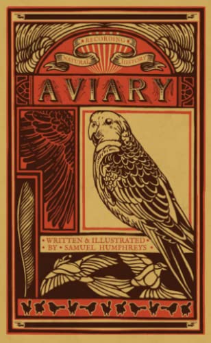 Aviary: An Avian Diary by Samuel Humphreys | Goodreads