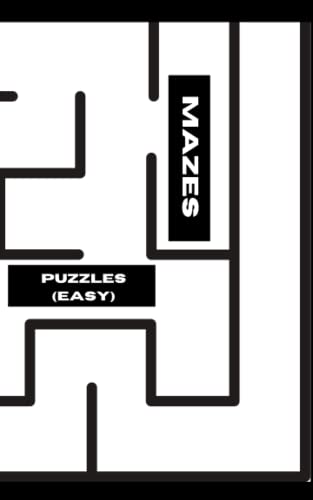 Maze puzzles, Easy: A collection of easy maze puzzle with solutions by ...