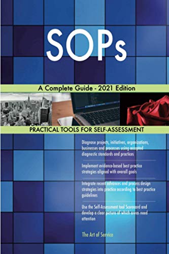 SOPs A Complete Guide - 2021 Edition by The Art of Service | Goodreads