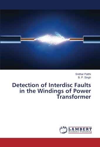 Detection of Interdisc Faults in the Windings of Power Transformer by ...