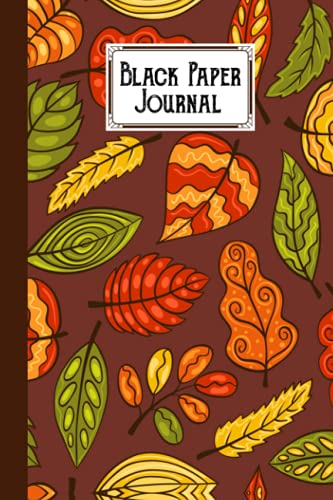 Black Paper Journal: Black Pages Notebook Leaves, Black Paper Lined ...