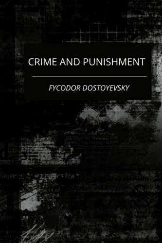 Crime and Punishment (Translated) by Fyofor Dostoyevsky | Goodreads