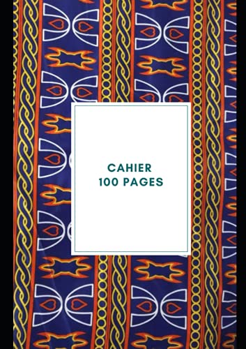 Cahier scolaire en tissus pagne: cahier 100 pages ligne couleur A4 by ...