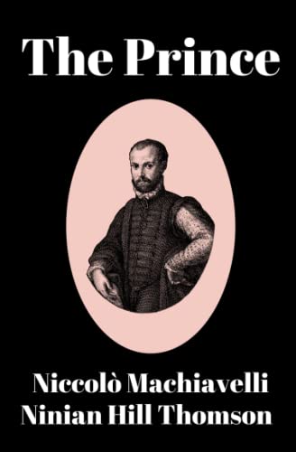 The Prince by Niccolo Machiavelli by Niccolò Machiavelli | Goodreads