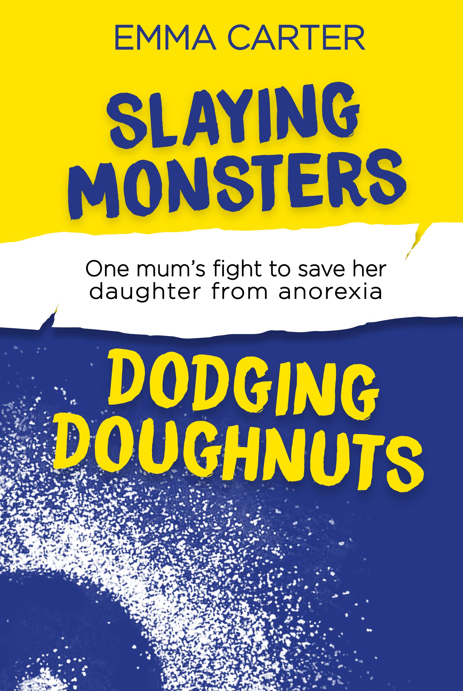 Slaying Monsters Dodging Doughnuts: One mum’s fight to save her ...