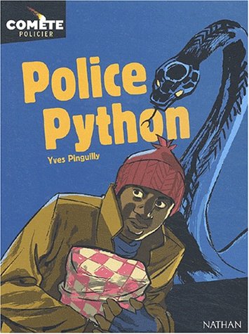 Police python by Yves Pinguilly | Goodreads