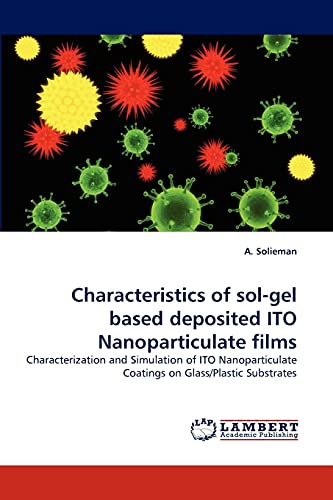 Characteristics of sol-gel based deposited ITO Nanoparticulate films ...