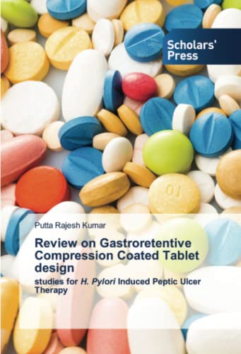Review on Gastroretentive Compression Coated Tablet design: studies for ...
