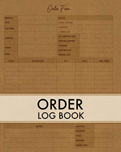 Order Log Book: Order Book for Small Business, Logbook to Track ...