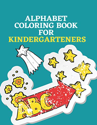 Alphabet Coloring Book For Kindergarteners: Hand lettering practice ...