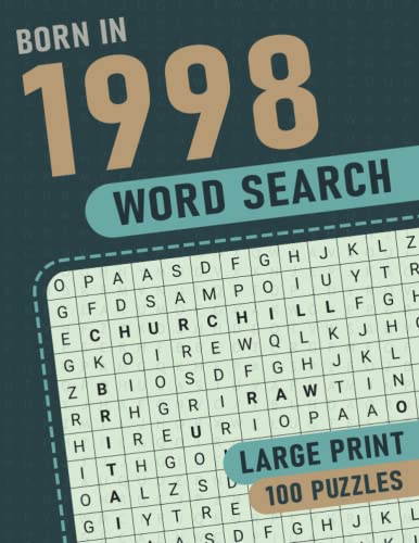 Born In 1998 Wordsearch Puzzle Book Large Print: Step Back In Time With ...
