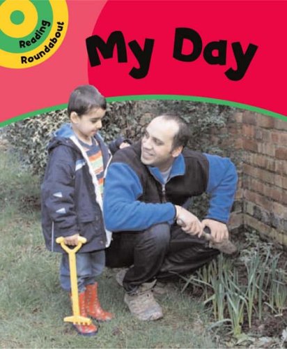 My Day (Reading Roundabout) by Paul Humphrey | Goodreads