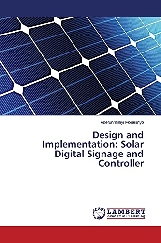 Design and Implementation: Solar Digital Signage and Controller by ...