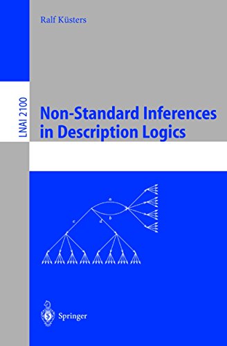 Non-Standard Inferences in Description Logics: From Foundations and ...