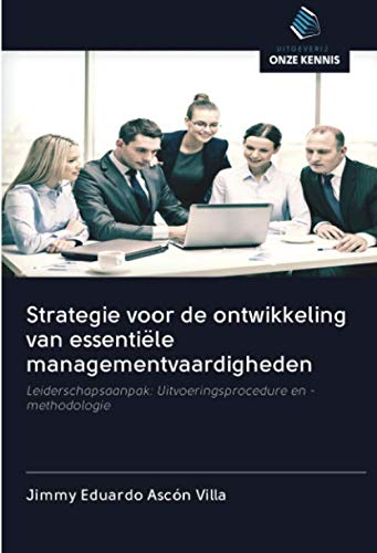 Strategie voor de ontwikkeling van essentiële managementvaardigheden ...