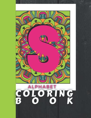 Alphabet Coloring Book Adult: Letters, Numbers and Symbols to Coloring ...