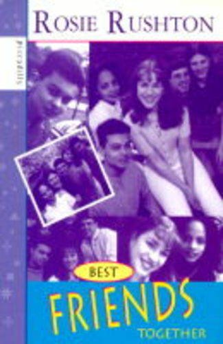 Best Friends: Together (Best Friends) by Rosie Rushton | Goodreads