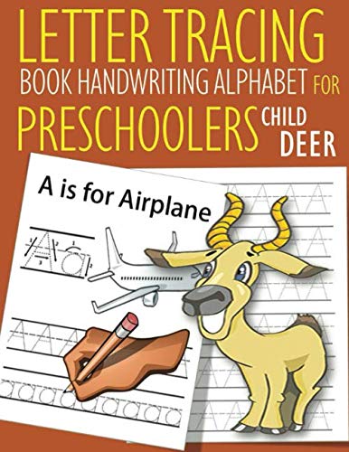 Letter Tracing Book Handwriting Alphabet for Preschoolers CHILD DEER ...