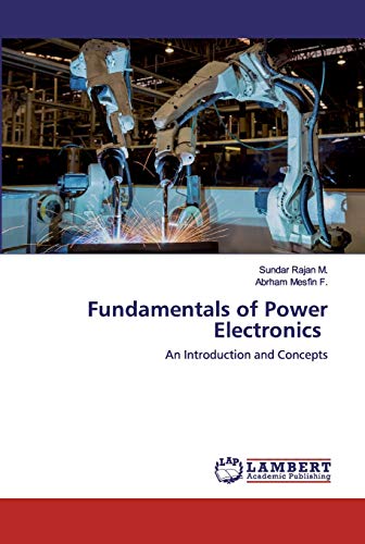 Fundamentals of Power Electronics: An Introduction and Concepts by ...