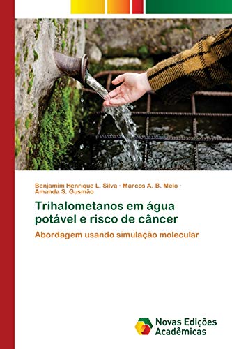 Trihalometanos em água potável e risco de câncer: Abordagem usando ...