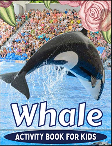 Whale Activity book for kids: Ocean Coloring Books for Kids A Blue ...