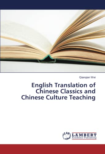 English Translation of Chinese Classics and Chinese Culture Teaching by ...