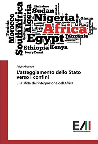 L'atteggiamento dello Stato verso i confini: E la sfida dell ...