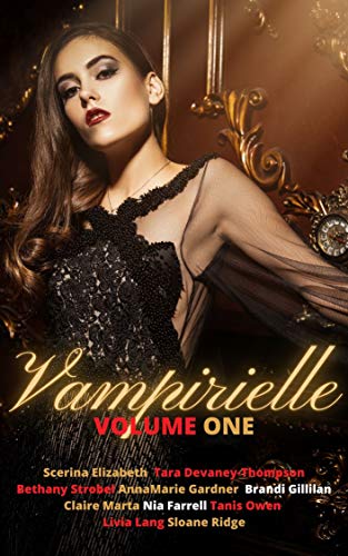 Vampirielle: Volume One by Scerina Elizabeth | Goodreads