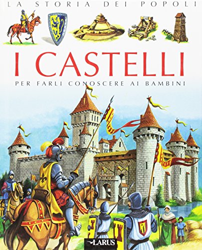 I castelli by unknown author | Goodreads