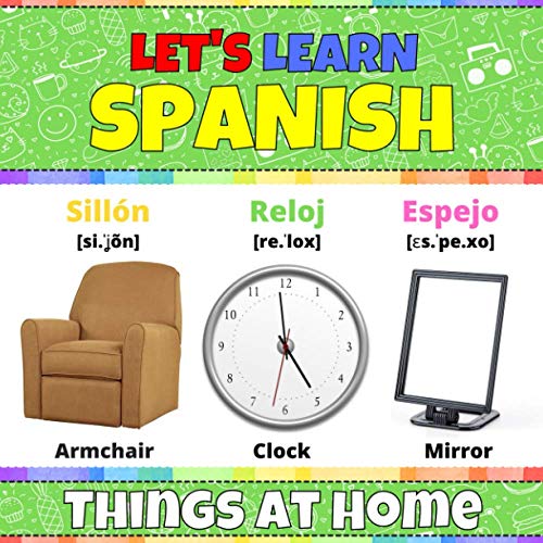Let's Learn Spanish: Things At Home: Spanish Picture Book With English ...