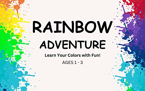 Rainbow Adventure: Learn Your Colors with Fun!: An Exciting Journey of ...