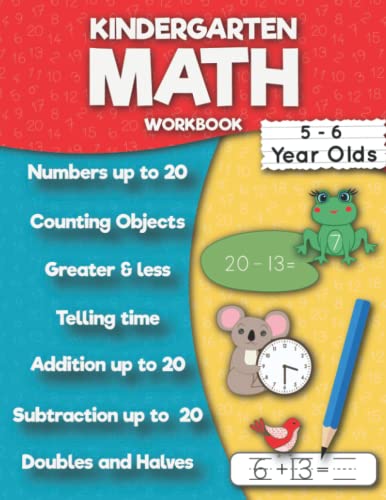 Kindergarten Math Workbook: Addition up to 20, Subtraction up to 20 ...