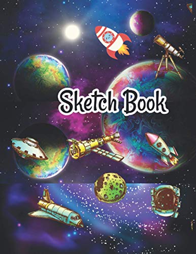 Sketch Book: Outer space cover.Large Space Notebook for Drawing ...