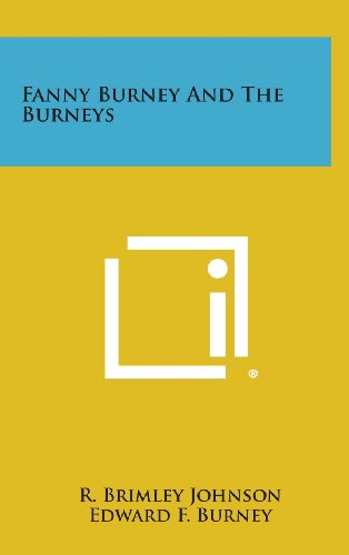Fanny Burney and the Burneys by Frances Burney | Goodreads
