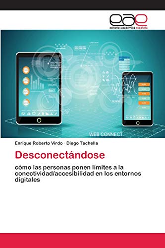 Desconectándose: cómo las personas ponen límites a la conectividad ...