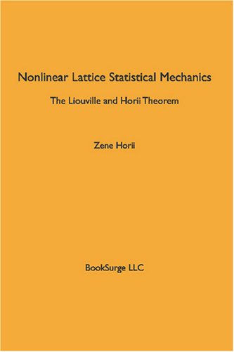 Nonlinear Lattice Statistical Mechanics by Zene Horii | Goodreads