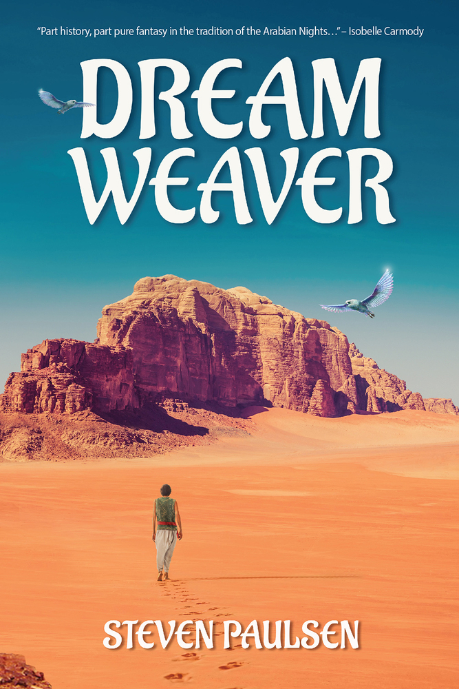 Dream Weaver by Steven Paulsen | Goodreads