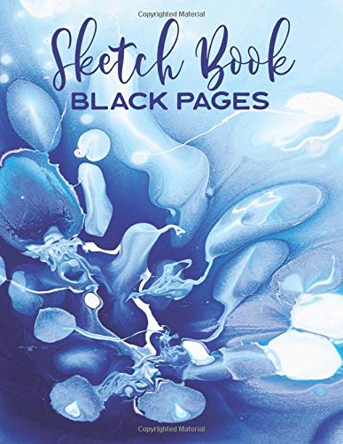 Sketch Book Black Pages: DIY Black Paper Journal For Sketching, Drawing ...