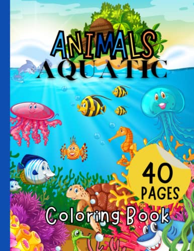 AQUATIC Animals: Coloring Book For Kids by DW Publications | Goodreads