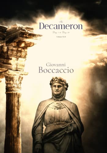 The Decameron: Day 1 to Day 10: Volume I & II, Complete by Giovanni ...