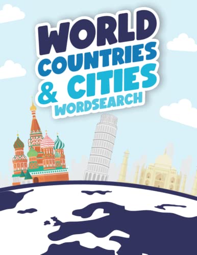 WORLD COUNTRIES AND CITIES WORD SEARCH: Explore the world through word ...