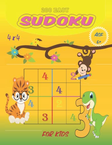 200 easy sudoku for Kids age 6-12: Easy Sudoku for Clever Kids age 6-10 ...