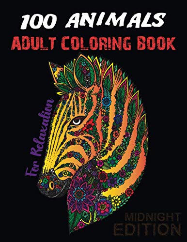 100 Animals | Adult Coloring Book | Midnight Edition: A Relaxing ...