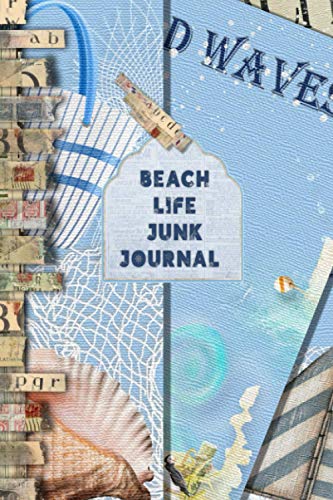 Beach life Junk Journal: Full colour slimline paperback nautical ...