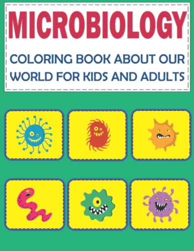Microbiology Coloring Book For Kids and Adults: Awesome Coloring Pages ...